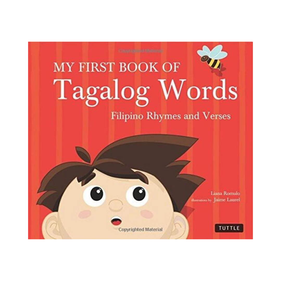 MY FIRST BOOK OF TAGALOG WORDS: FILIPINO RHYMES AND VERSES – Philippine ...