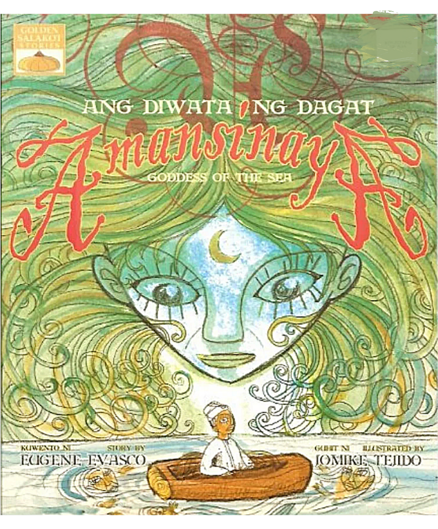 Amansinaya , Ang Diwata Ng Dagat (Goddess Of The Sea) – Philippine ...