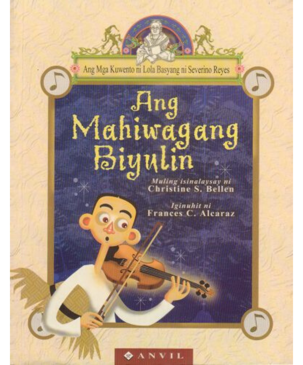 Lola Basyang: Ang Mahiwagang Biyulin – Philippine Expressions Bookshop