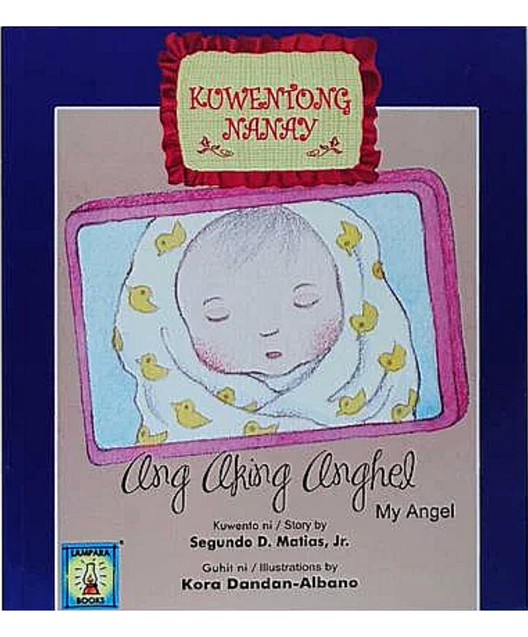 Ang Aking Anghel (My Angel) – Philippine Expressions Bookshop